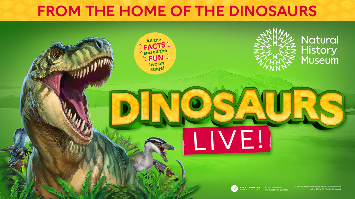 Dinosaurs Live! | Bournemouth Pavilion Theatre