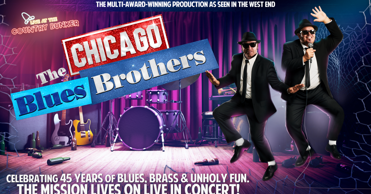 Chicago Blues Brothers | Bournemouth Pavilion Theatre