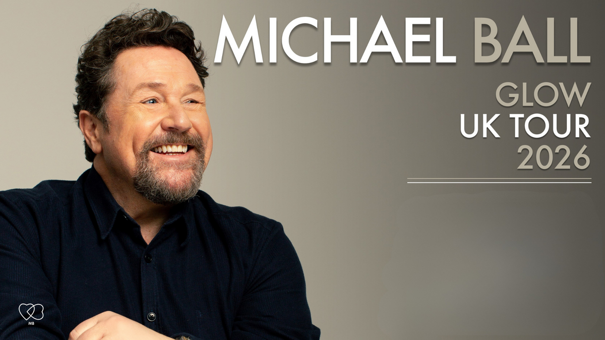 Michael Ball: Glow | Bournemouth Pavilion Theatre
