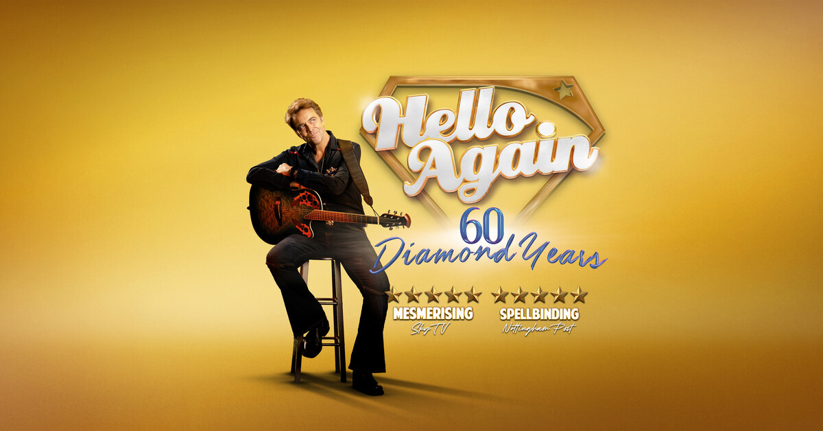 Hello Again: The Neil Diamond Songbook - 60 Diamond years | Bournemouth ...
