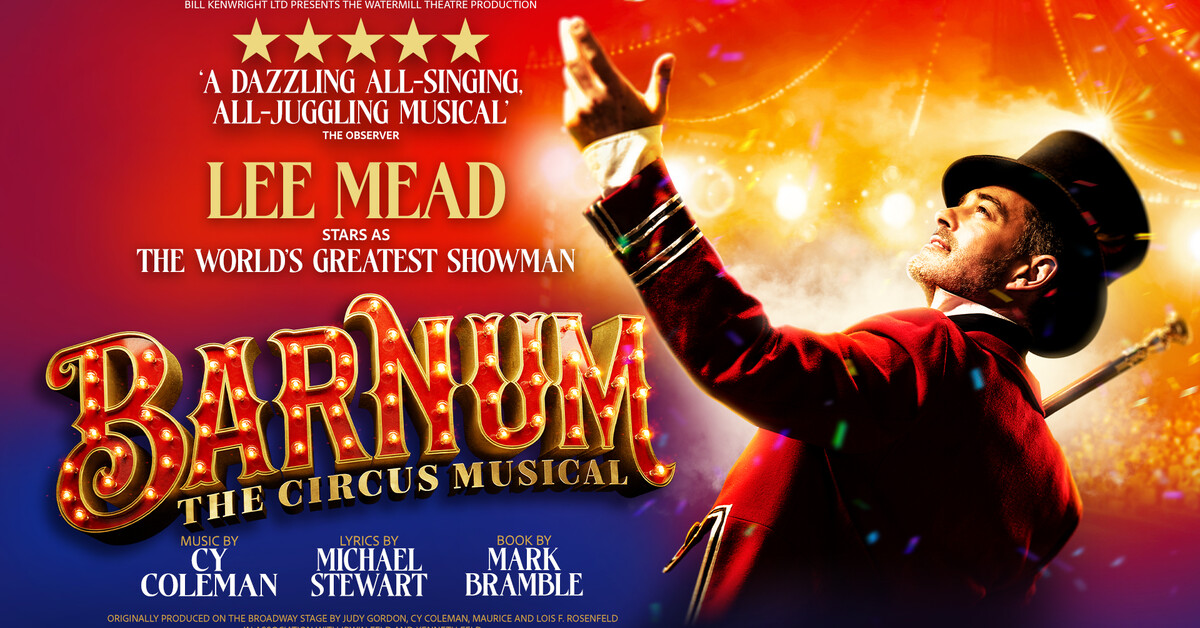 Barnum | Bournemouth Pavilion Theatre